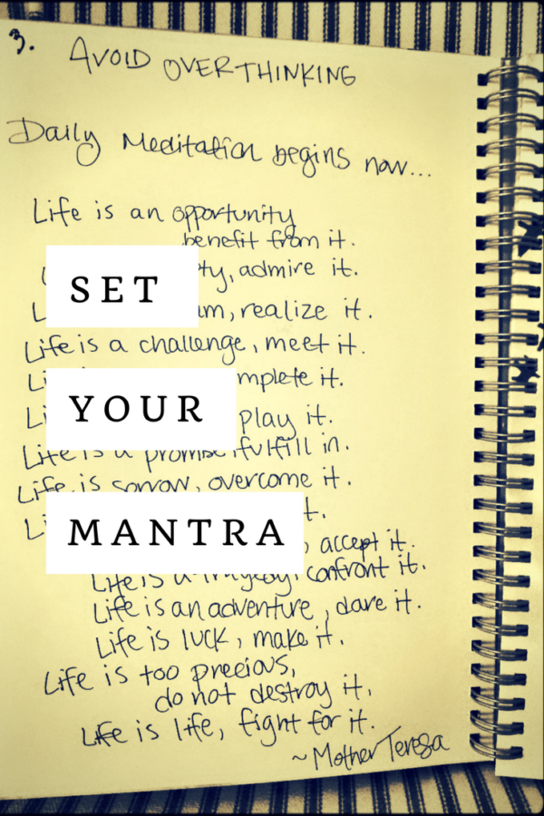 Find Your Mantra, Set Your Intention – Thirty, Flirty & Broke